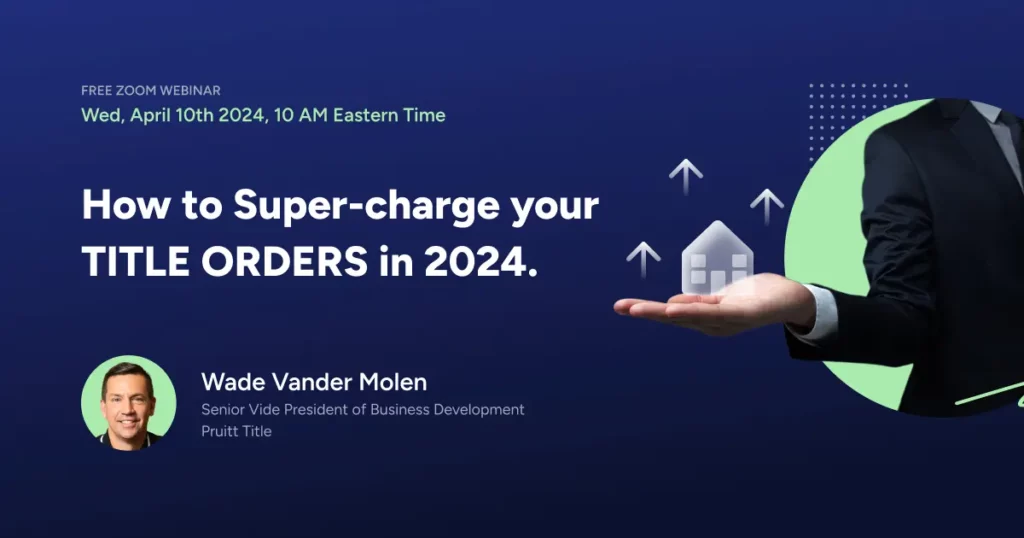 Super-charge your TITLE ORDERS - titlecapture.com